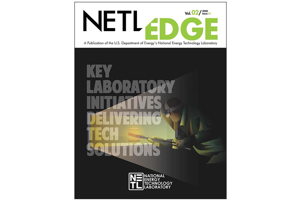 Latest Edition of NETL Edge Is Now Available | netl.doe.gov